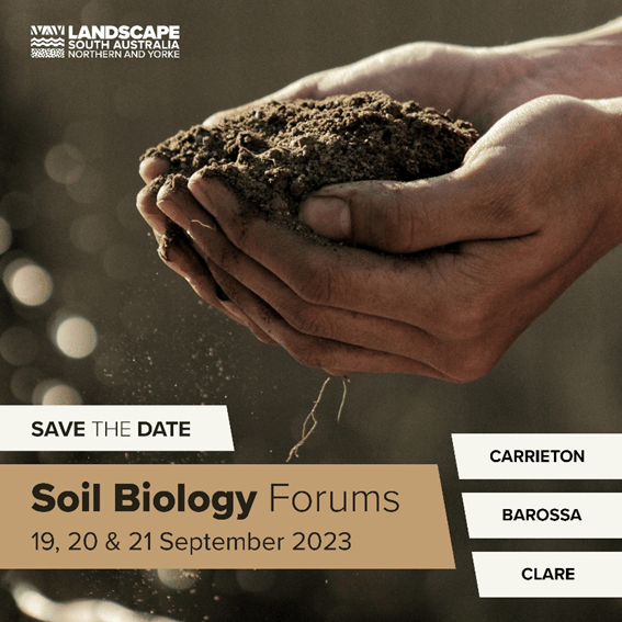 Save the Date: Landscape South Australia Northern and Yorke – Soil ...